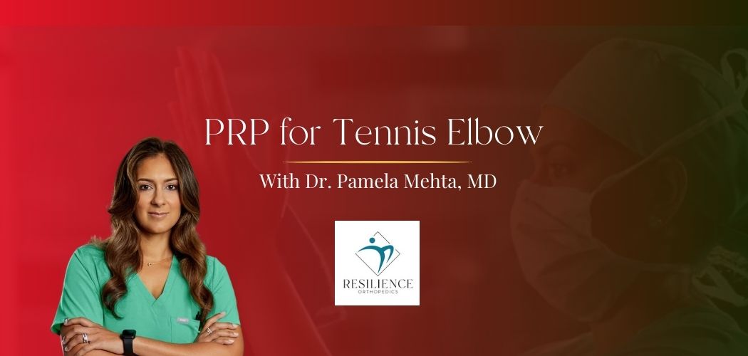 Does PRP For Tennis Elbow Really Work ? | Pamela Mehta, MD